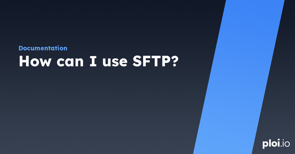 how-can-i-use-sftp-server-management-tool