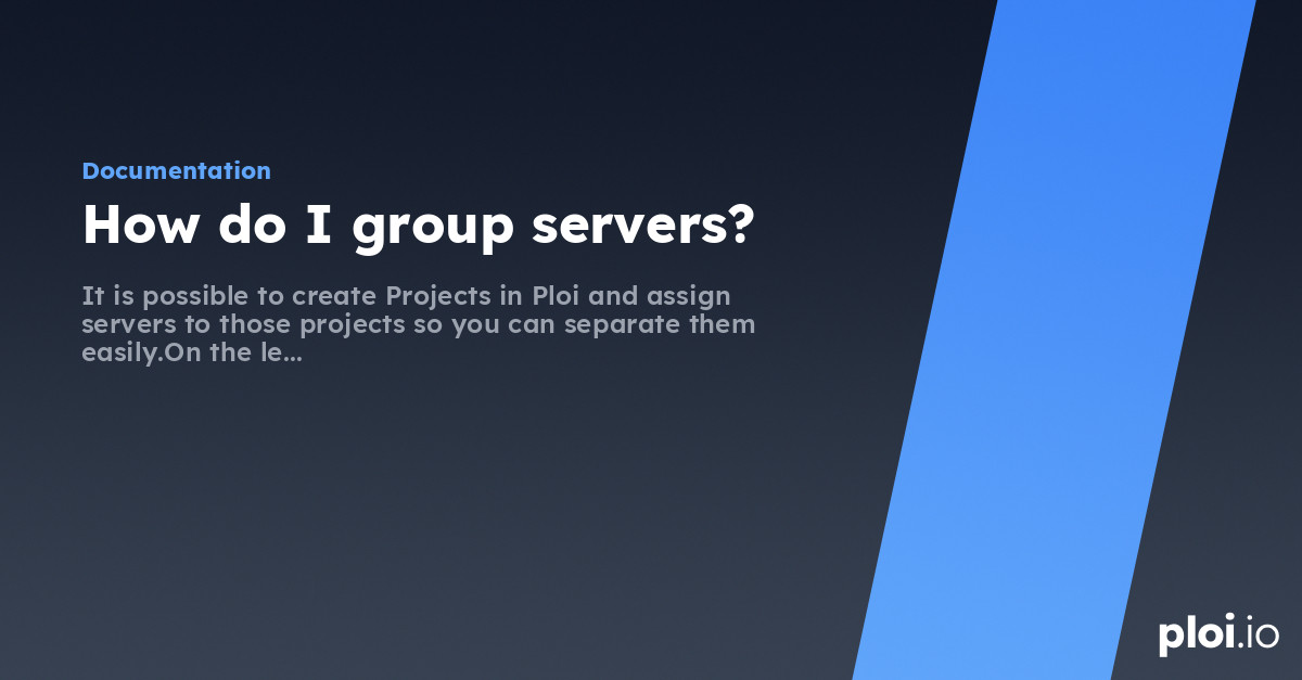How do I group servers? - Server Management Tool