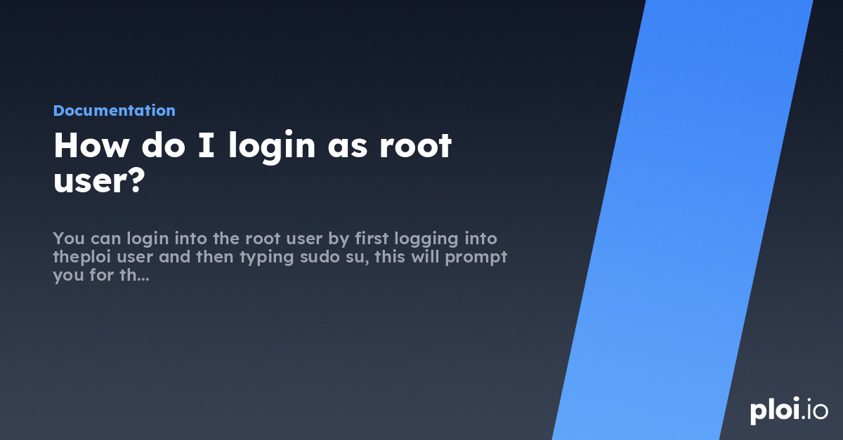 How do I login as root user? - Server Management Tool