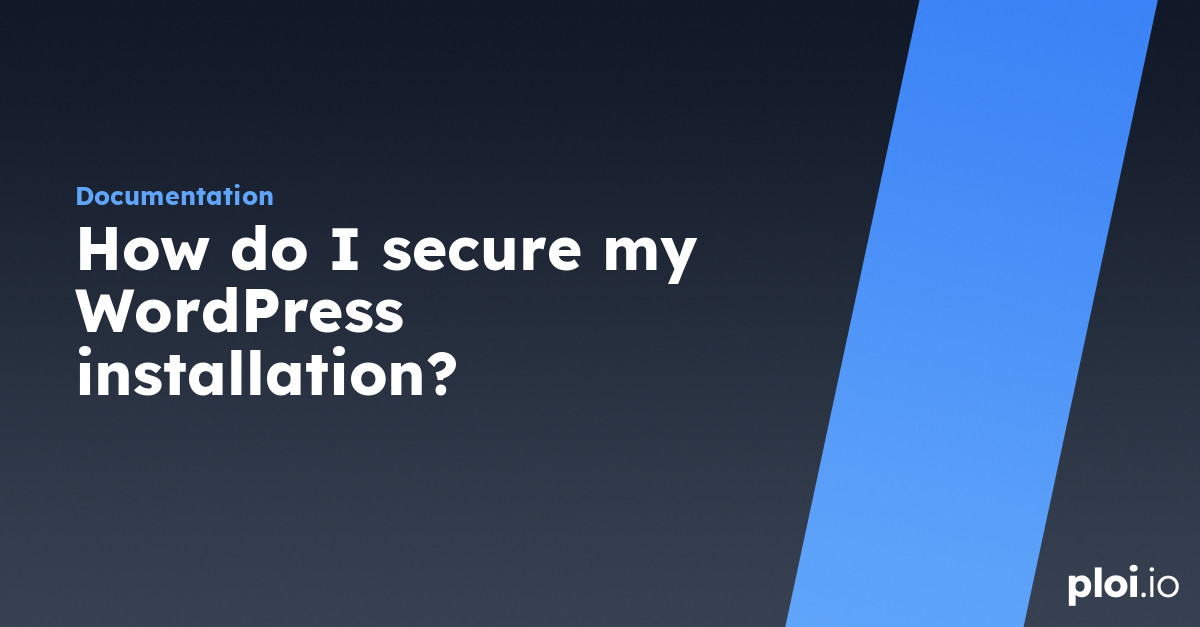 How Do I Secure My Wordpress Installation Server Management Tool