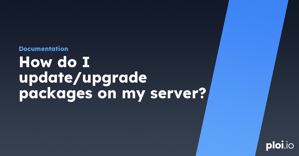How do I update/upgrade packages on my server? - Server Management Tool