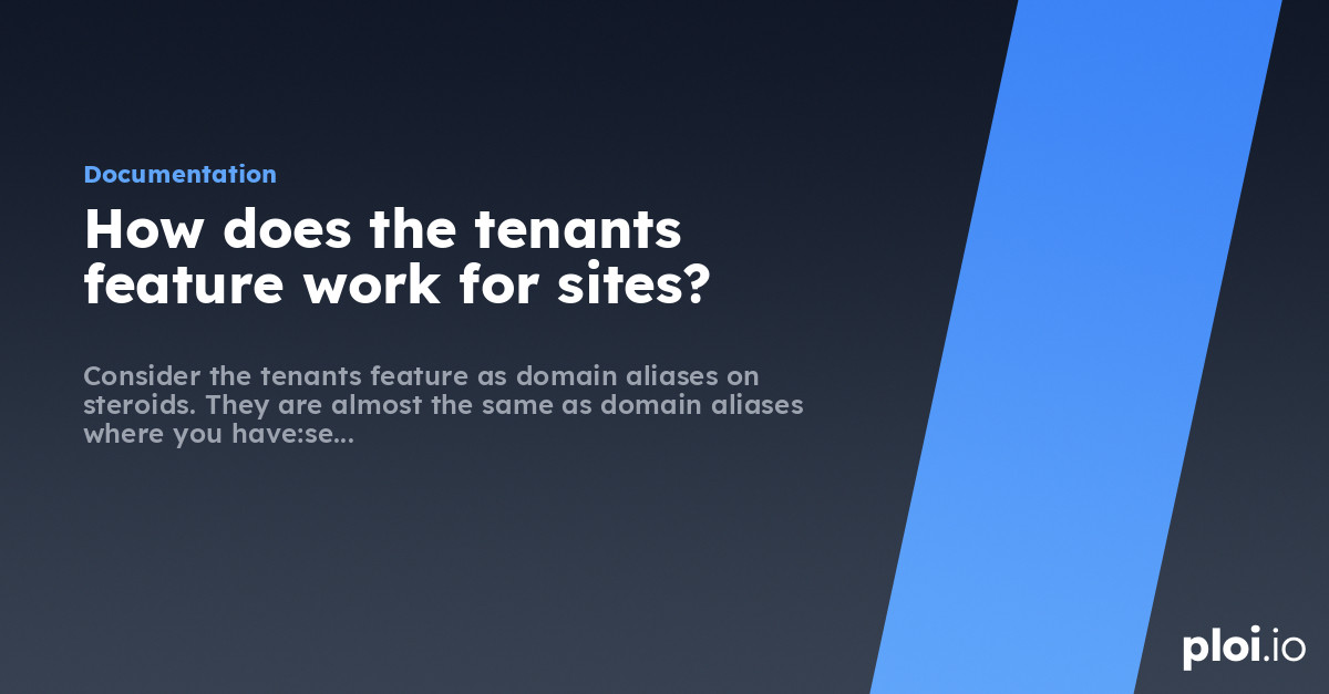 How does the tenants feature work for sites? - Server Management Tool