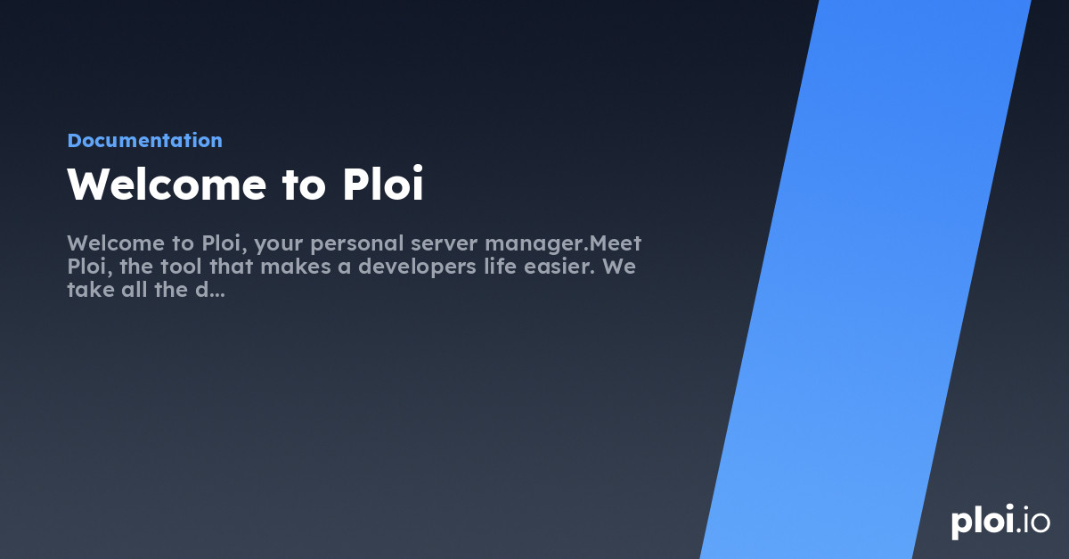 Welcome to Ploi - Server Management Tool